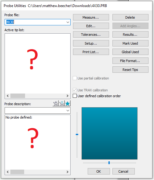 I built a probe and now it is missing, or I just calibrated a probe and ...