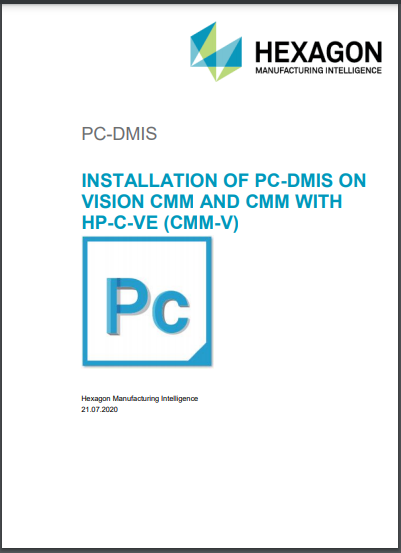 How to install PC-DMIS on Vision CMM and on a CMM with HP-C-Ve (CMM-V) Sensor